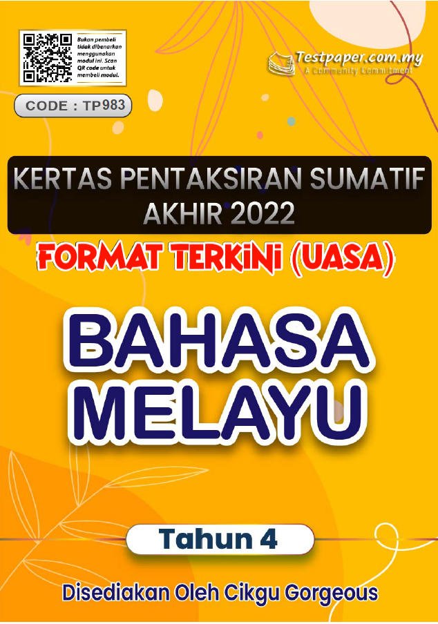 1 SET KERTAS PENTAKSIRAN SUMATIF AKHIR 2022/2023 BAHASA MELAYU SK TAHUN 4 (FORMAT TERKINI UASA ...
