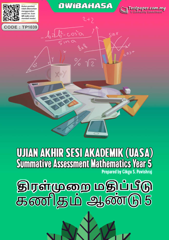 1 SET SUMMATIVE ASSESSMENT 2022/2023 MATHEMATICS YEAR 5 SJKT (DWIBAHASA ...