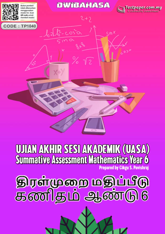 1 SET SUMMATIVE ASSESSMENT 2022/2023 MATHEMATICS YEAR 6 SJKT (DWIBAHASA ...