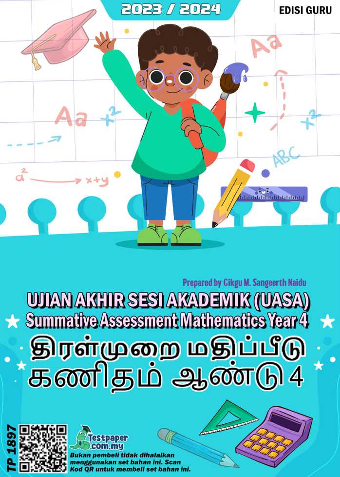 1 SET SUMMATIVE ASSESSMENT 2023-2024 MATHEMATICS YEAR 4 SJKT (DWIBAHASA ...