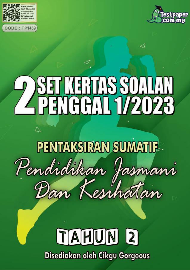 2 SET KERTAS PENTAKSIRAN SUMATIF PENDIDIKAN JASMANI DAN KESIHATAN TAHUN 2 PENGGAL 1/2023 - Cikgu ...