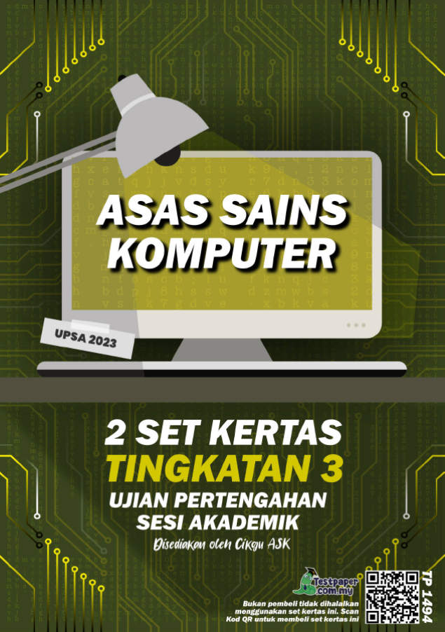 2 SET KERTAS UJIAN PERTENGAHAN TAHUN ASAS SAINS KOMPUTER (ASK ...