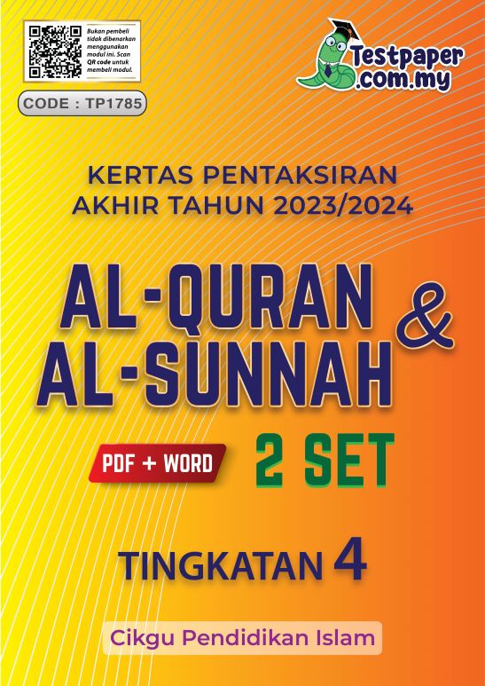2 SET PENTAKSIRAN AKHIR TAHUN AL-QURAN DAN AL-SUNNAH TINGKATAN 4 SESI 2023-2024 (BONUS WORD ...