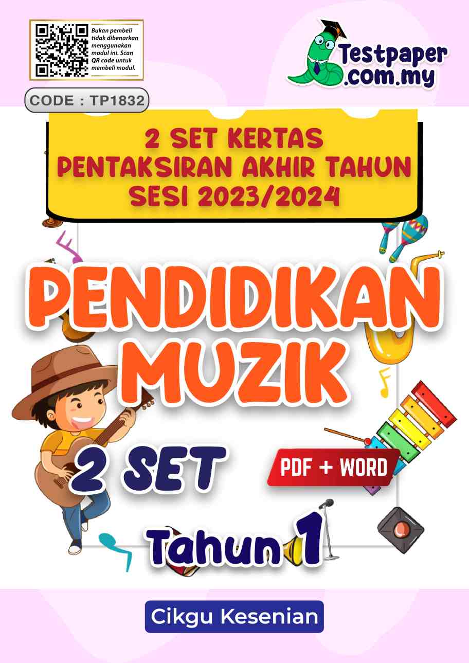 2 SET PENTAKSIRAN AKHIR TAHUN PENDIDIKAN MUZIK TAHUN 1 (PAT SESI 2023-2024) - Cikgu.Info