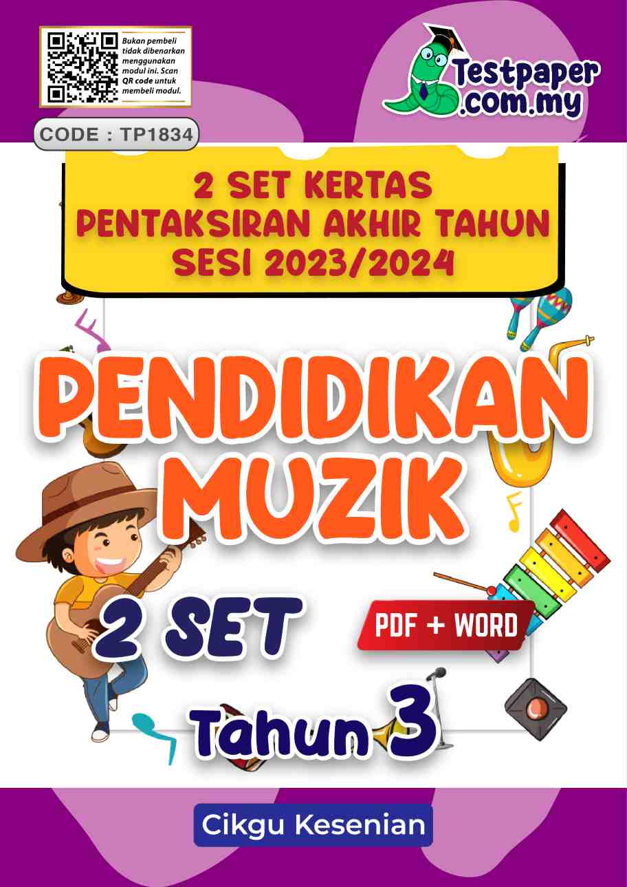 2 SET PENTAKSIRAN AKHIR TAHUN PENDIDIKAN MUZIK TAHUN 3 (PAT SESI 2023-2024) - Cikgu.Info