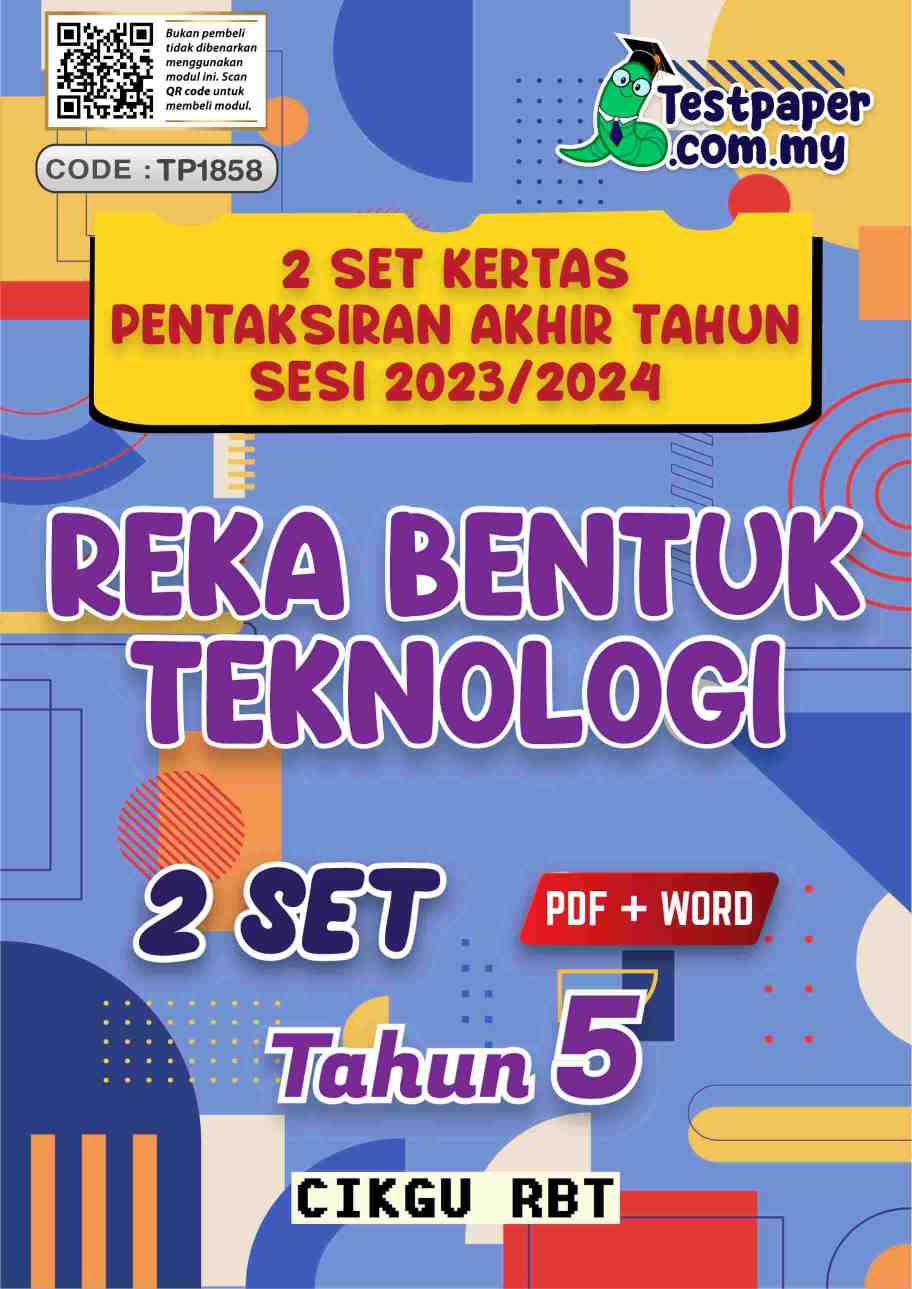 2 SET PENTAKSIRAN AKHIR TAHUN REKA BENTUK DAN TEKNOLOGI TAHUN 5 (PAT ...