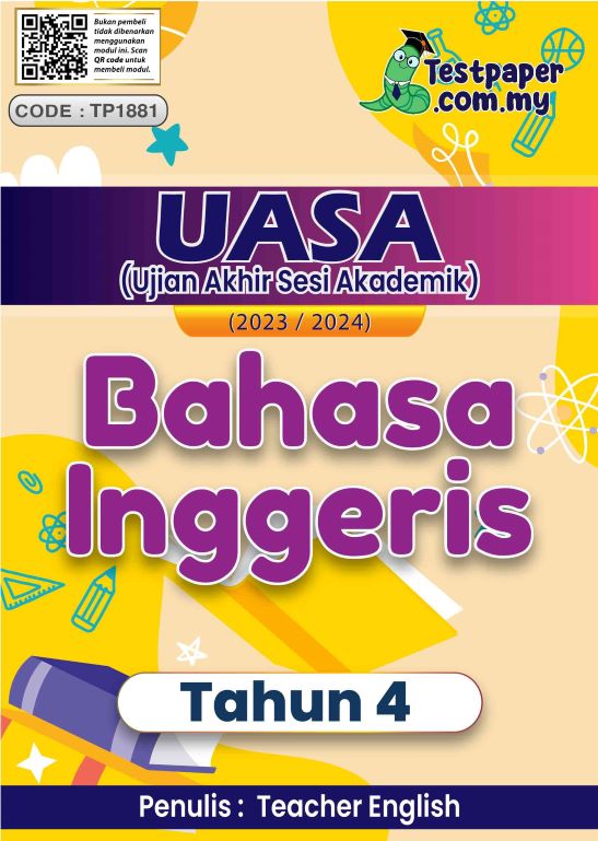 2 SET UJIAN AKHIR SESI AKADEMIK BAHASA INGGERIS TAHUN 4 (UASA SESI 2023-2024) - Cikgu.Info