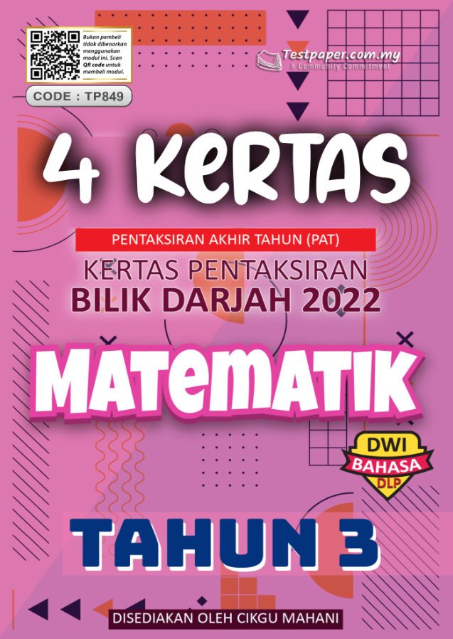 4 KERTAS MATEMATIK PERSEDIAAN PBD SESI AKHIR 2022 - TAHUN 3 (BONUS WORD) - Cikgu.Info