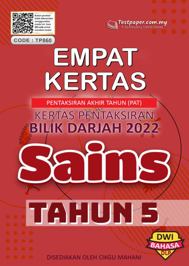 4 KERTAS SAINS PERSEDIAAN PBD SESI AKHIR 2022 - TAHUN 5 (BONUS WORD) - Cikgu.Info