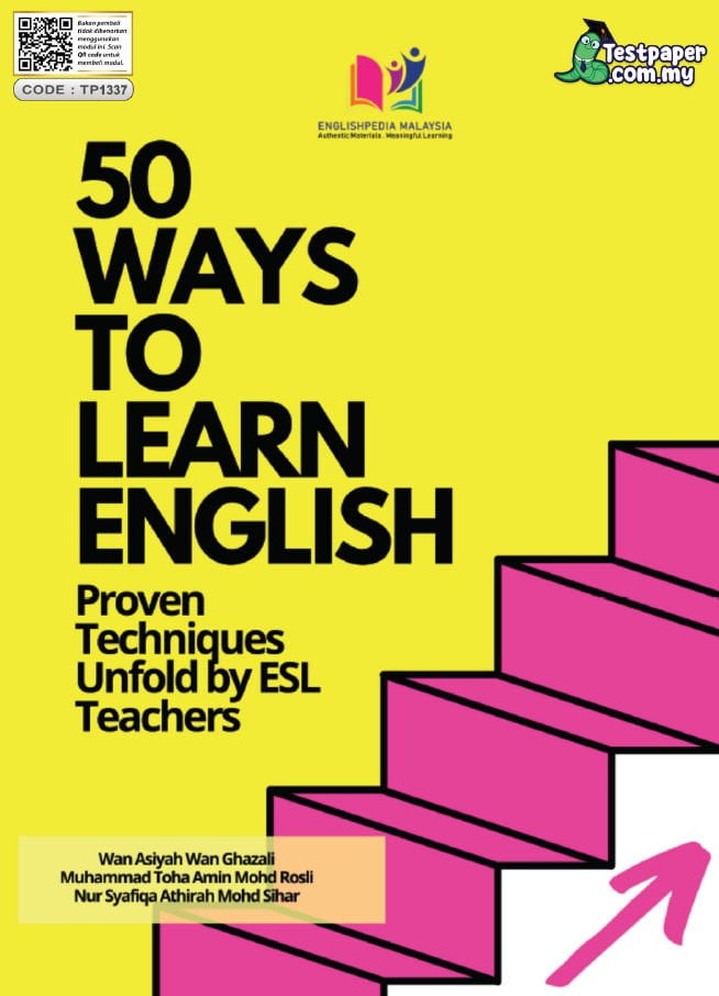 50 WAYS TO LEARN ENGLISH: PROVEN TECHNIQUES UNFOLD BY ESL TEACHERS ...