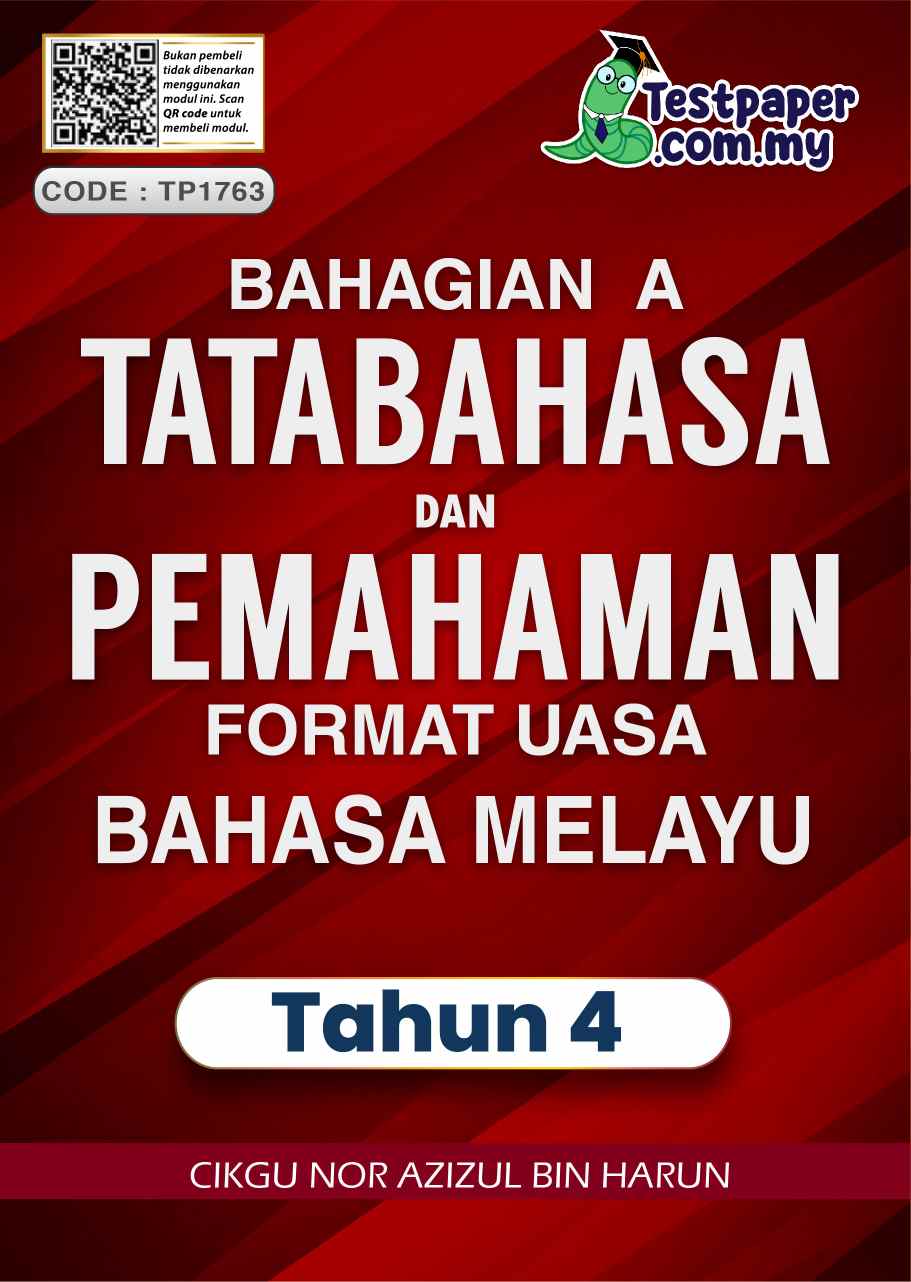 BAHAGIAN A TATABAHASA DAN PEMAHAMAN FORMAT UASA BAHASA MELAYU TAHUN 4 ...