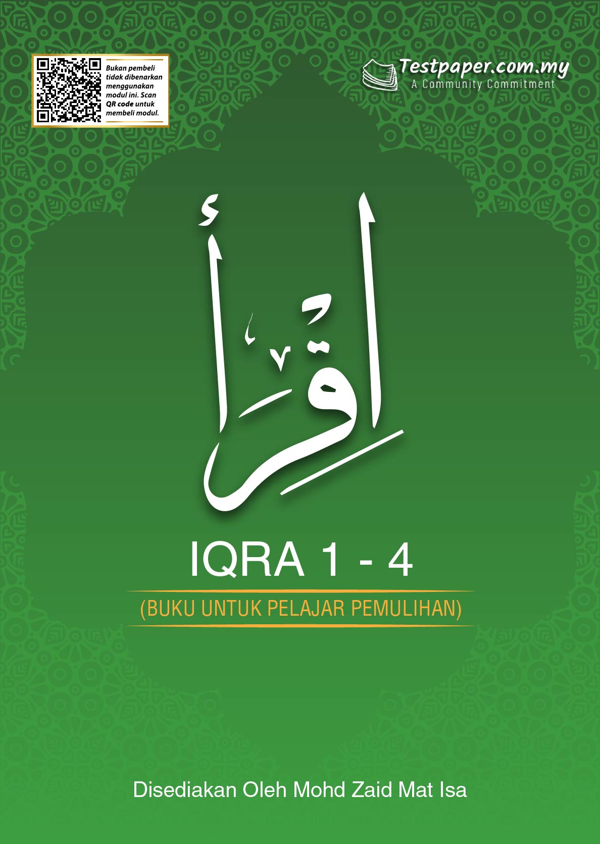 BUKU IQRA 1-4 UNTUK PELAJAR PEMULIHAN - Cikgu.Info