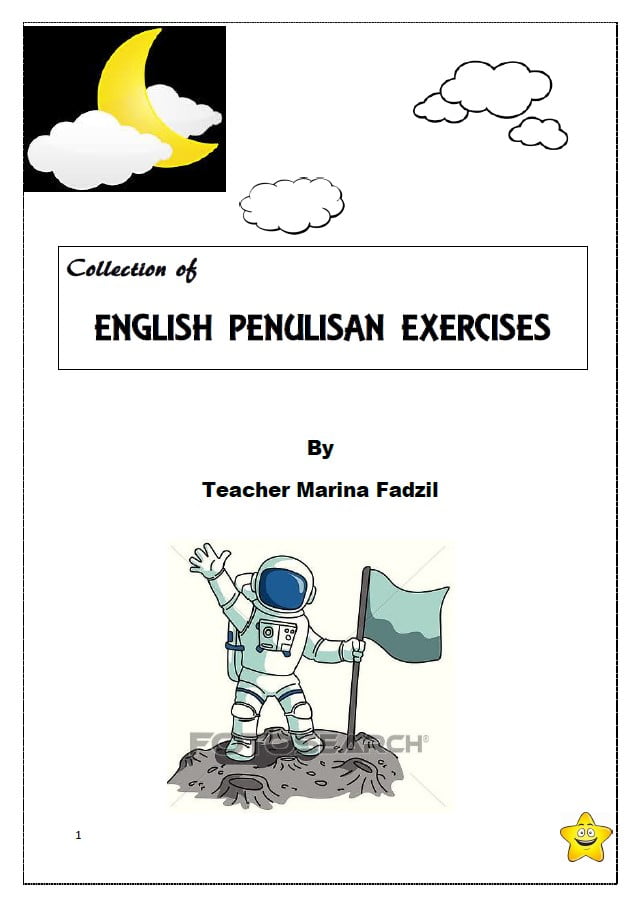 COLLECTION OF ENGLISH WRITING (PENULISAN) EXERCISES (TAHUN 4, TAHUN 5 ...