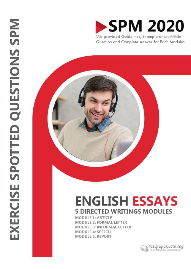 ENGLISH ESSAYS 5 DIRECTED WRITINGS MODULES INCLUSIVE GUIDELINES SPOTTED QUESTIONS SPM - Cikgu.Info