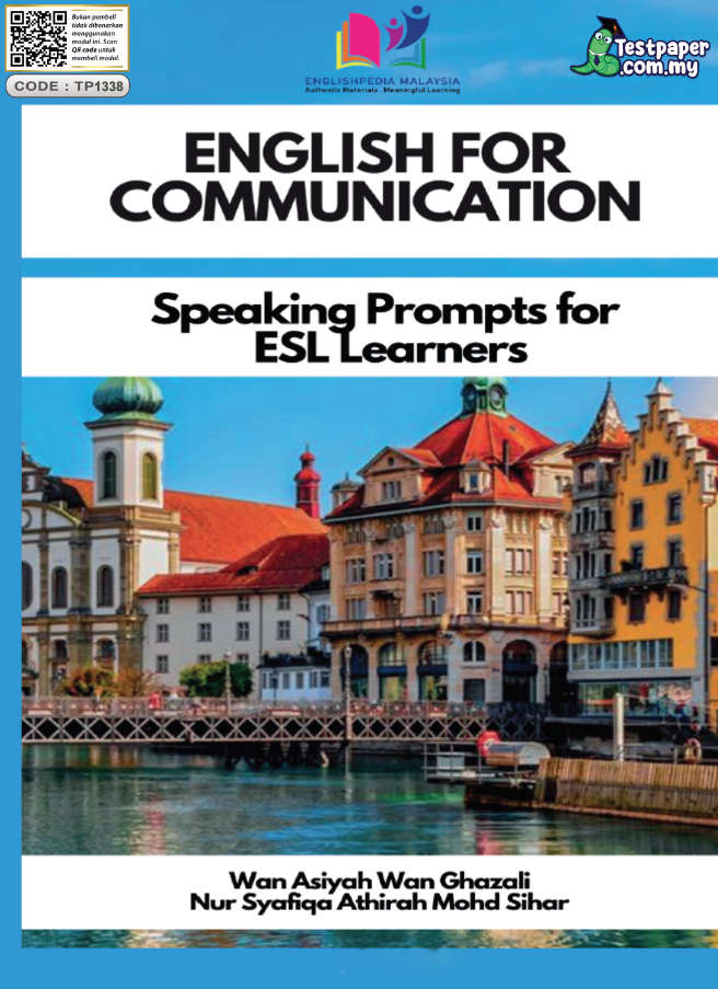 ENGLISH FOR COMMUNICATION: SPEAKING PROMPTS FOR ESL LEARNERS - Cikgu.Info
