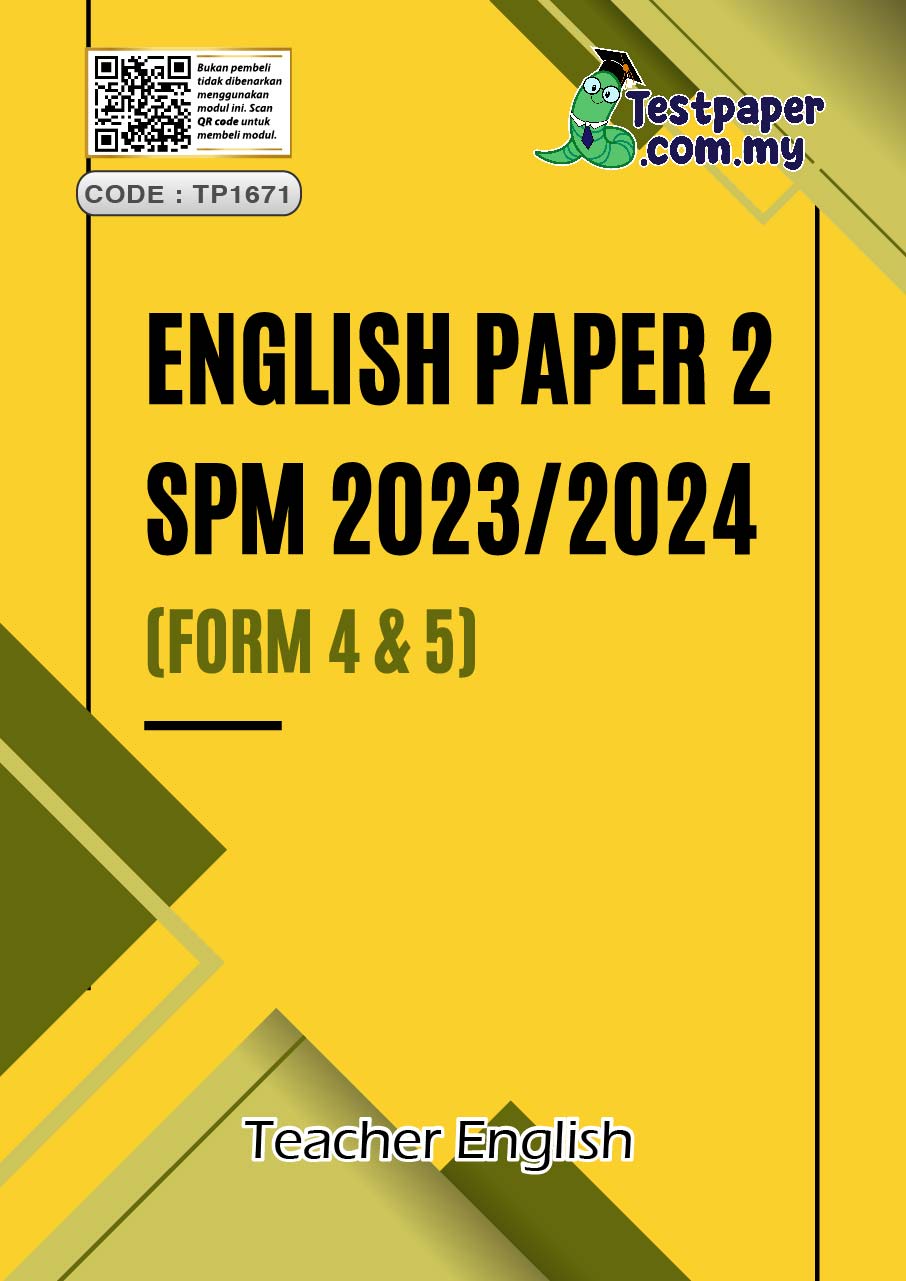 ENGLISH PAPER 2 SPM 2023/2024 EDITION - Cikgu.Info