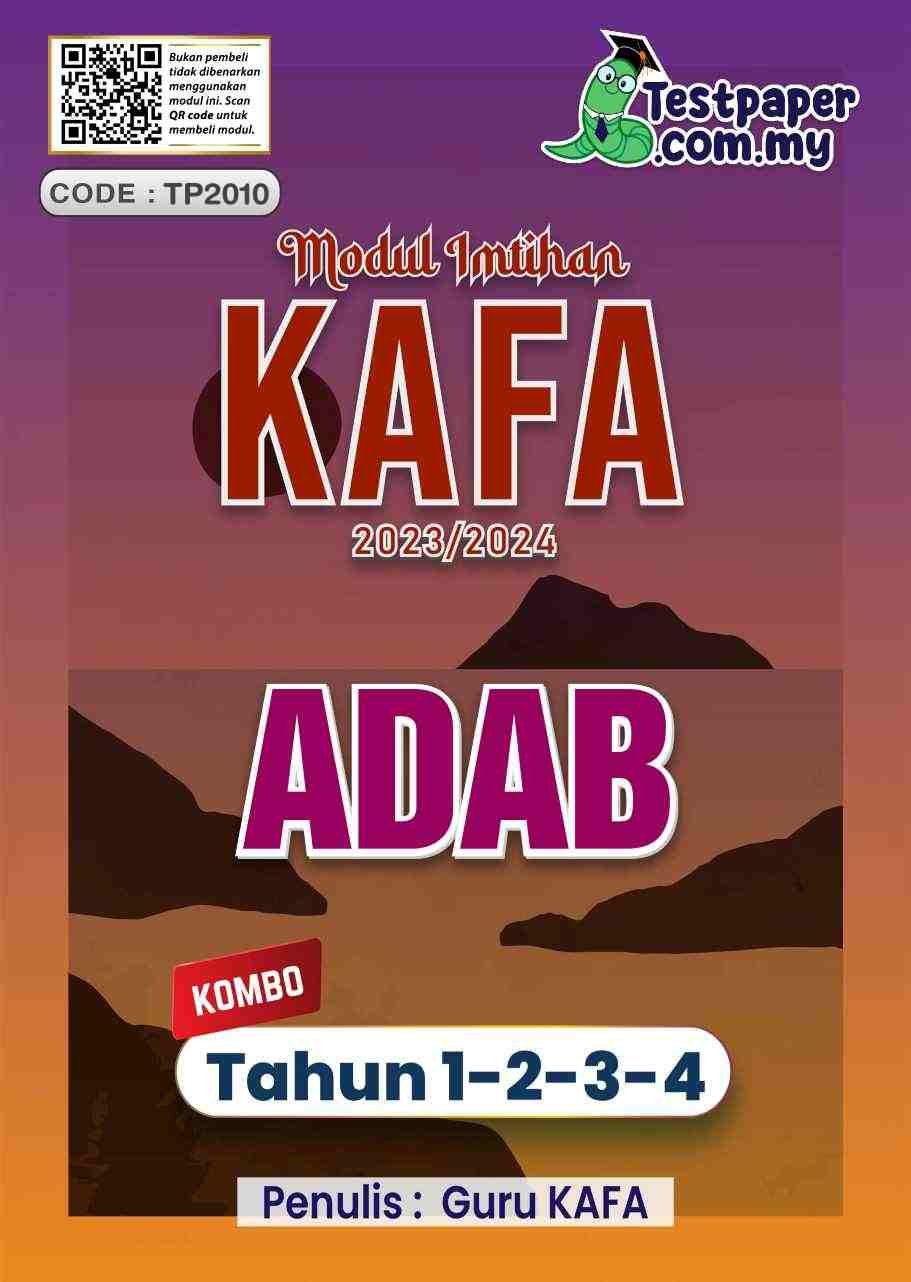 KOMBO MODUL IMTIHAN KAFA SUBJEK ADAB (SESI 2023-2024) - Cikgu.Info