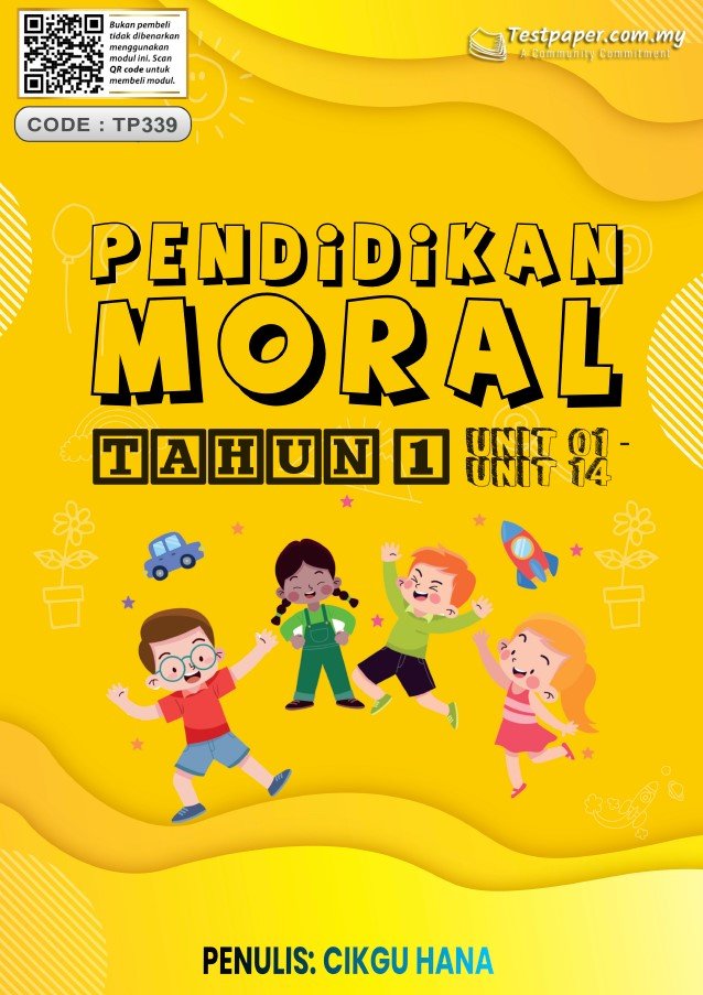 MODUL LATIHAN TOPIKAL PENDIDIKAN MORAL TAHUN 1 (UNIT 1 - UNIT 14 ...