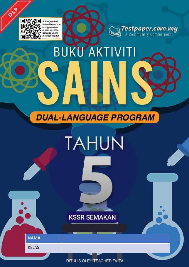 MODUL LENGKAP AKTIVITI PENTAKSIRAN TOPIKAL SAINS TAHUN 5 KSSR SEMAKAN (DLP) SERTA BONUS KERTAS ...