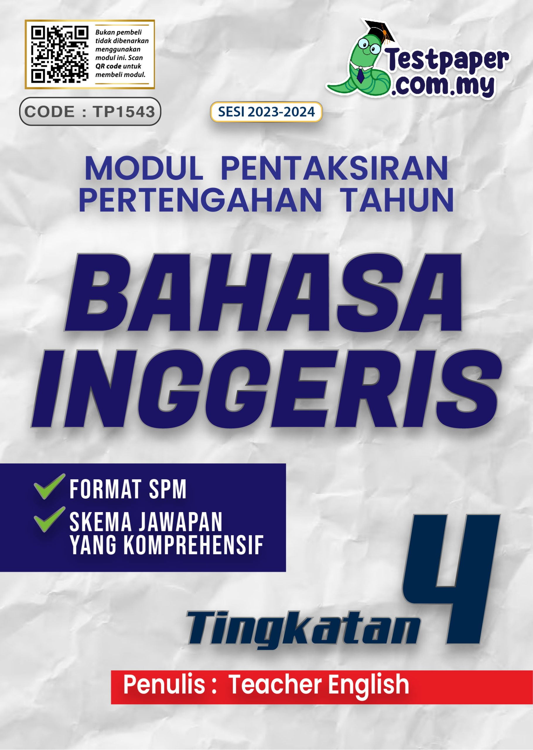 MODUL PENTAKSIRAN PERTENGAHAN TAHUN BAHASA INGGERIS TINGKATAN 4 (2023/ ...