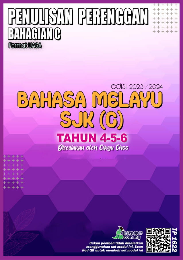 MODUL PENULISAN PERENGGAN BAHAGIAN C BAHASA MELAYU SJK (C) TAHUN 4-5-6 ...