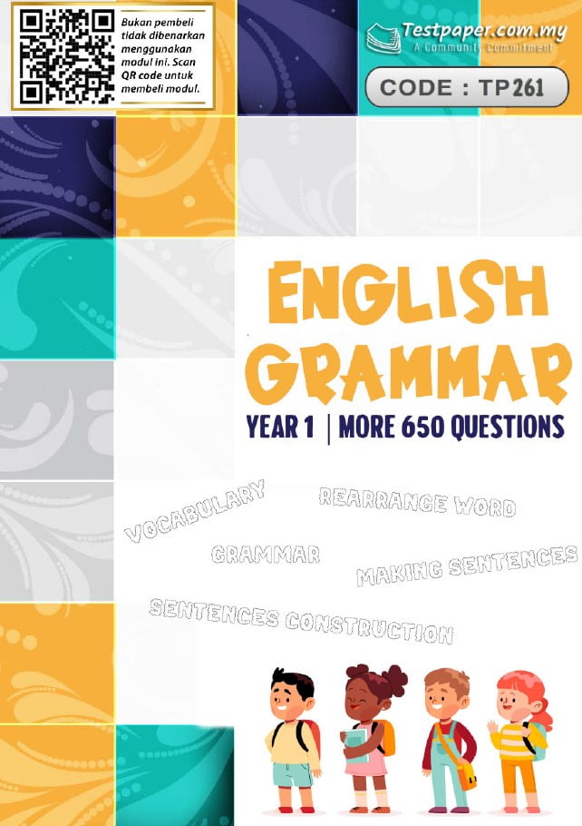 MODULE ENGLISH GRAMMAR YEAR 1 (MORE 650 QUESTIONS) - Cikgu.Info