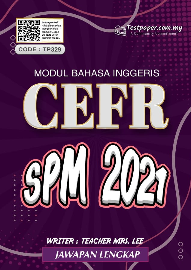 MODULE EXAM PAPER 1119 : ENGLISH SPM 2021 (CEFR) - Cikgu.Info