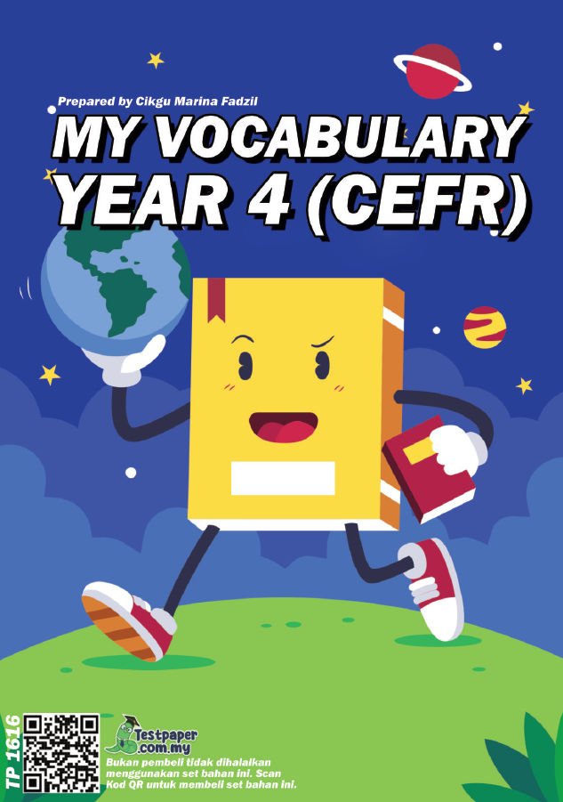 MY VOCABULARY MODULE YEAR 4 (CEFR) - Cikgu.Info
