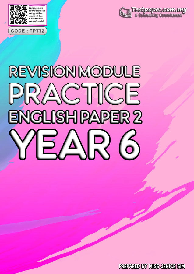 REVISION MODULE PRACTICE ENGLISH PAPER 2 YEAR 6 - Cikgu.Info