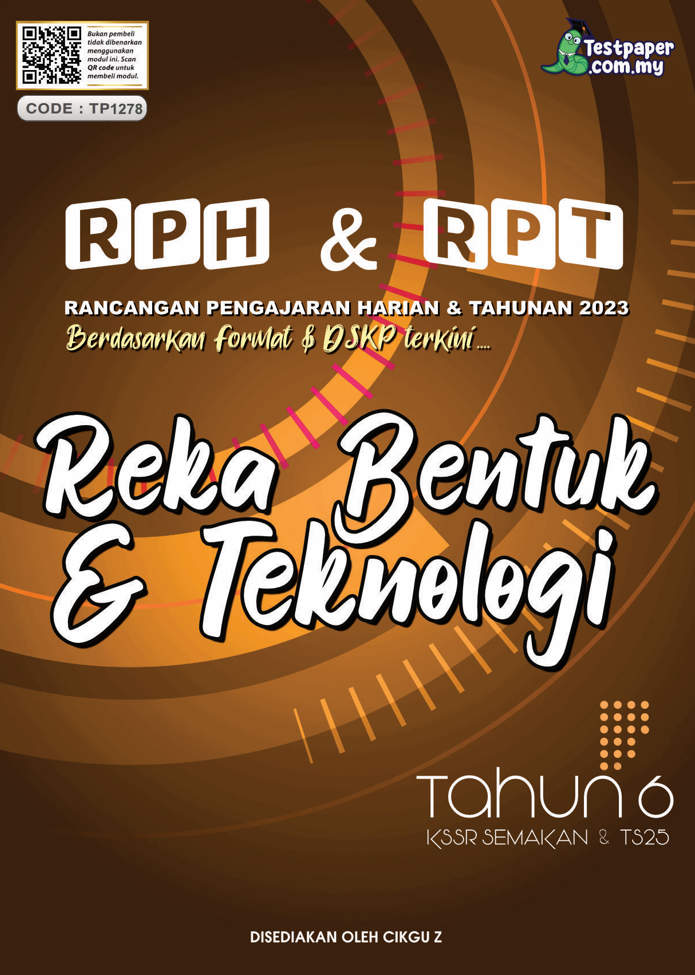 RPH DAN RPT 2023 - REKA BENTUK TEKNOLOGI TAHUN 6 - Cikgu.Info