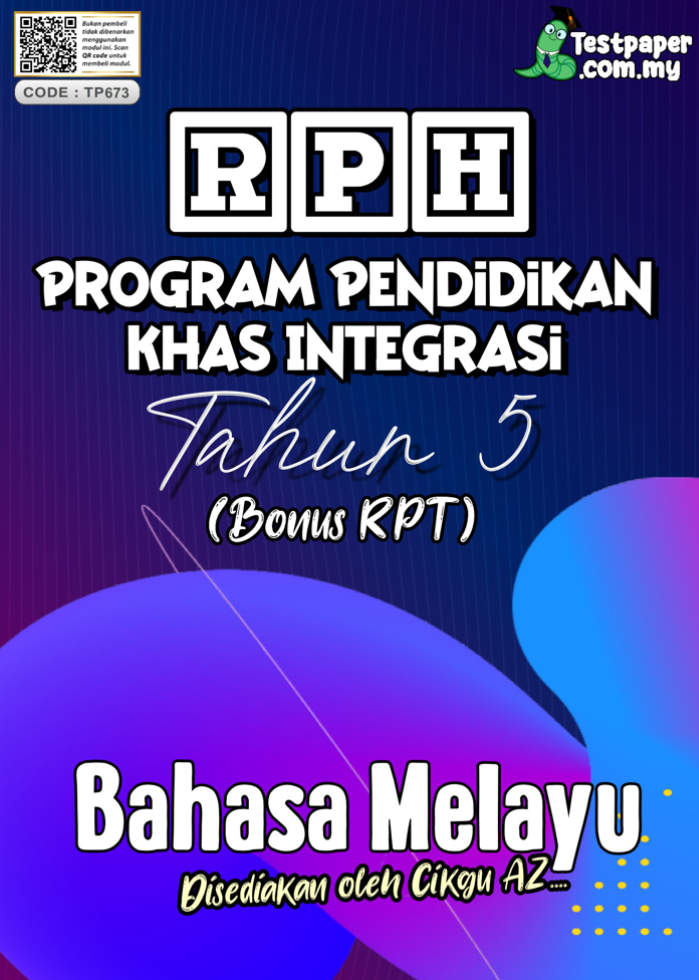 RPH DAN RPT - PROGRAM PENDIDIKAN KHAS INTEGRASI BAHASA MELAYU TAHUN 5 (TS25) - Cikgu.Info