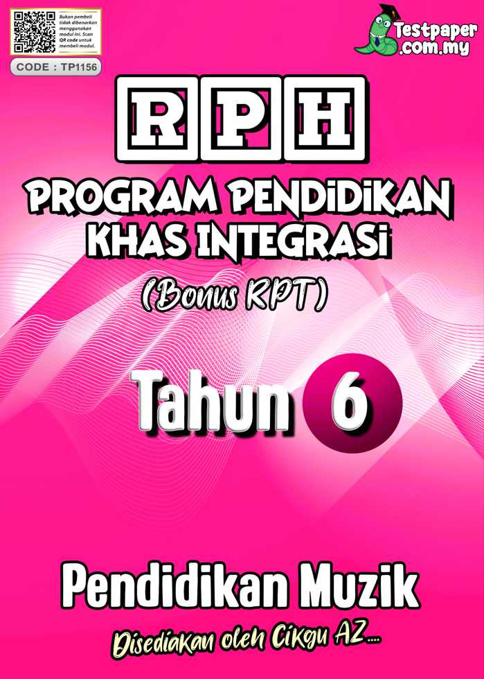 RPH DAN RPT - PROGRAM PENDIDIKAN KHAS INTEGRASI PENDIDIKAN MUZIK TAHUN ...