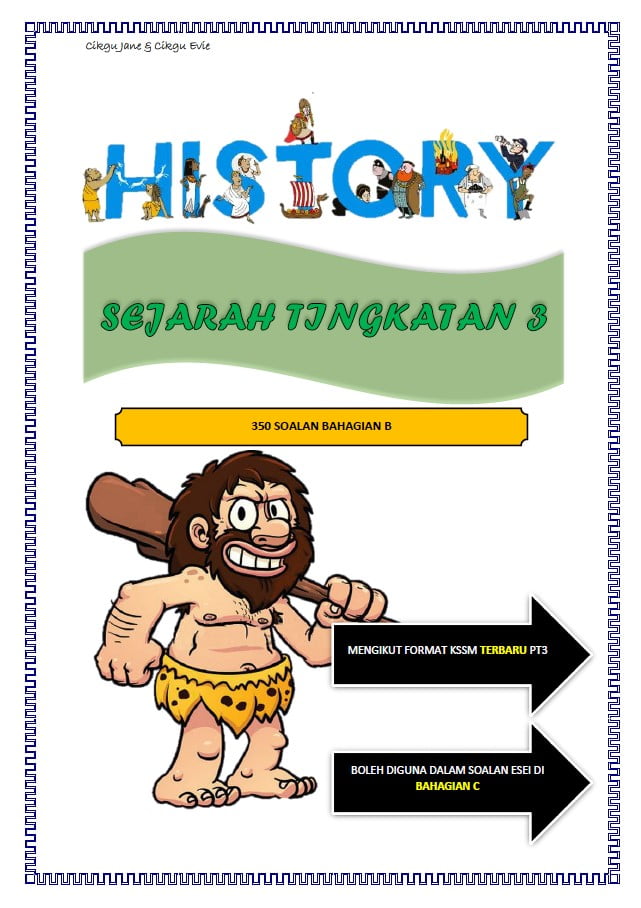 SEJARAH TINGKATAN 3 KSSM TERBARU - KOLEKSI 350 SOALAN DAN JAWAPAN BAHAGIAN B (FORMAT NOTA ...
