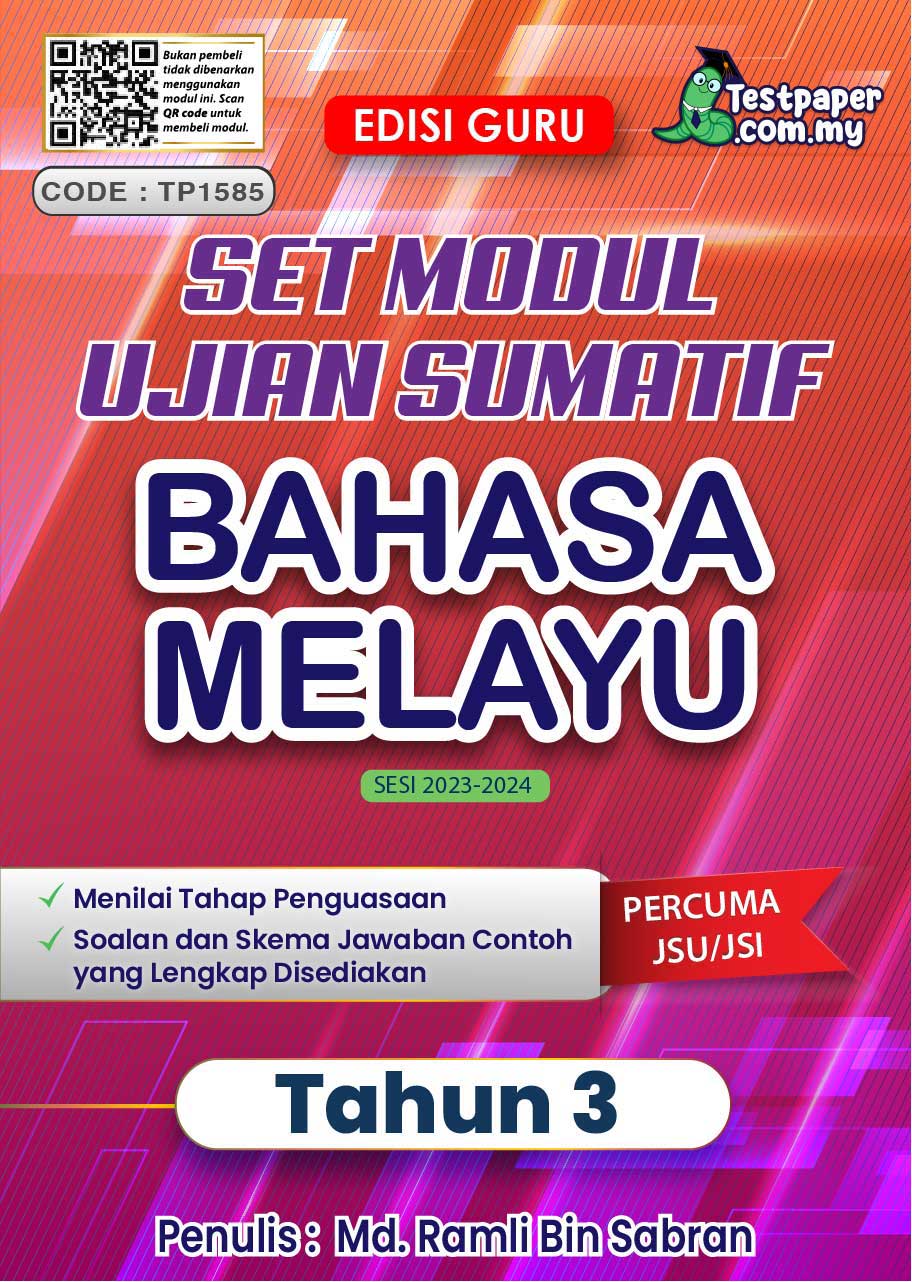SET MODUL UJIAN SUMATIF BAHASA MELAYU MENILAI TAHAP PENGUASAAN TAHUN 3 SESI 2023/2024 - Cikgu.Info