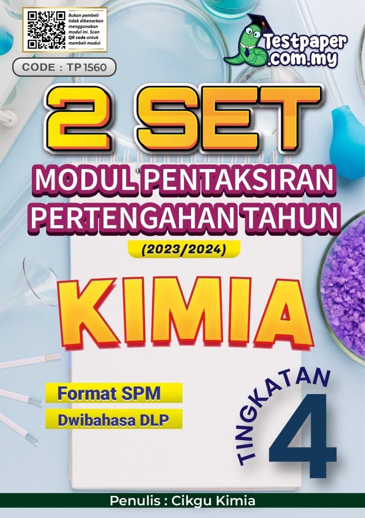 2 SET MODUL PENTAKSIRAN PERTENGAHAN TAHUN KIMIA TINGKATAN 4 (2023/2024 ...