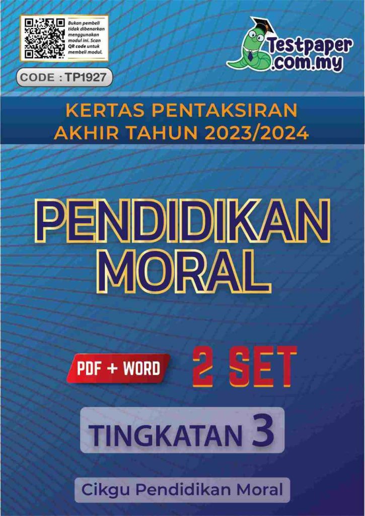 2 SET PENTAKSIRAN AKHIR TAHUN PENDIDIKAN MORAL TINGKATAN 3 (PAT SESI ...